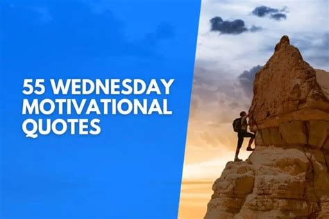 55 Wednesday Motivational Quotes To Uplift Out Of The 925