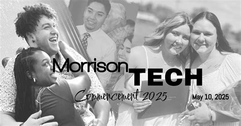 Morrison Tech Commencement Ceremony 2025 Morrison Tech