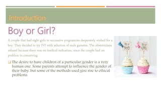Student Seminar Sex Selection Ppt