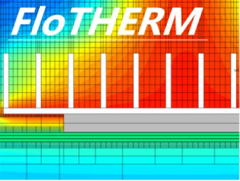 Flotherm和flotherm Xt有什么不同？ Simcenter Flotherm Cfd流体动力学仿真分析 软服之家