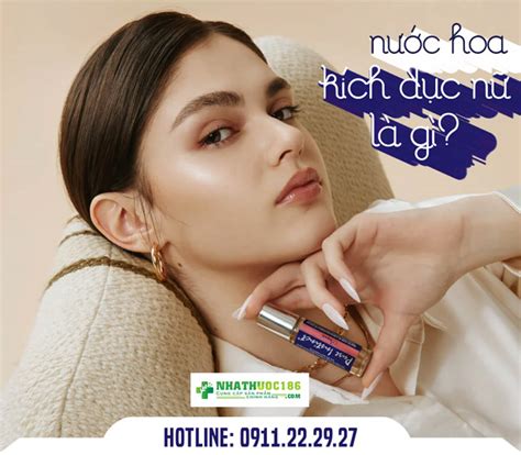 Nước Hoa Kích Dục Nữ Chính Hãng Tốt Nhất 2024 Nhà Thuốc 186