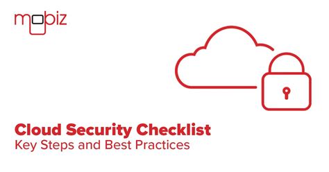 Cloud Security Checklist Strengthen Your Defenses With Key Steps And Best Practices