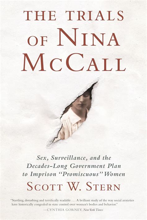 The Trials Of Nina Mccall Sex Surveillance And The Decades Long Government Plan To Imprison