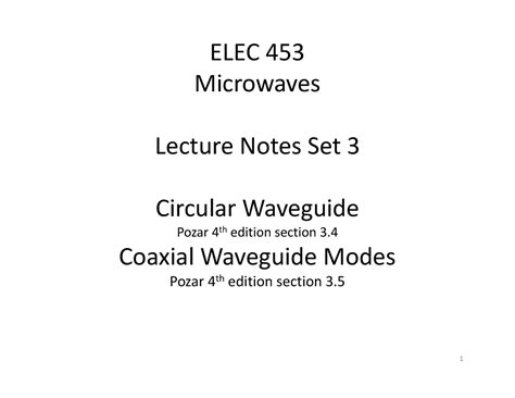 Circular Waveguide Elec 453 Microwaves Lecture Notes Set 3 Circular