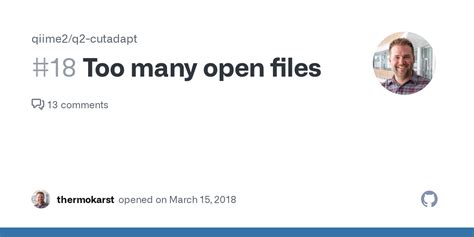 Too Many Open Files · Issue 18 · Qiime2 Q2 Cutadapt · Github
