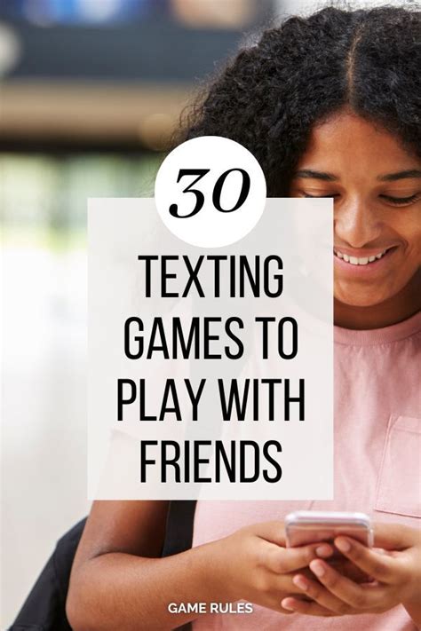 30 Texting Games To Play With Friends