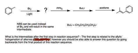 Solved Br Pph3 Buli Acetone Light Nbs Can Be Used Instead