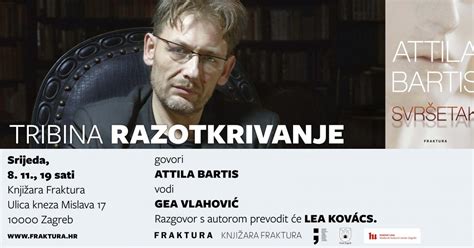 Razotkrivanje Attila Bartis Svršetak Portal Fraktura