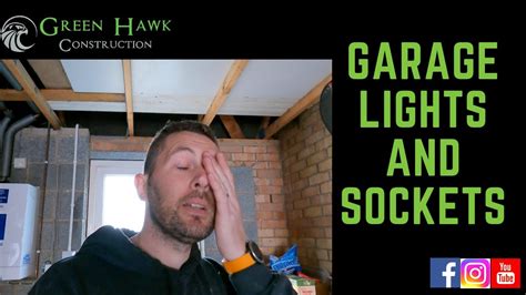 Garage Lights And Sockets Install Youtube