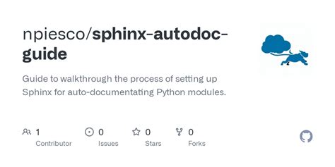 Github Npiescosphinx Autodoc Guide Guide To Walkthrough The Process Of Setting Up Sphinx For