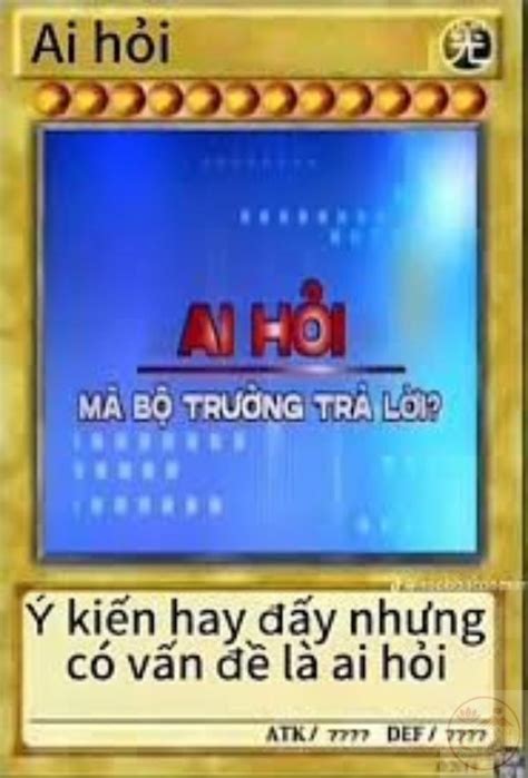 100 Meme Ai Hỏi Kho Meme Ai Hỏi Mà Bộ Trưởng Trả Lời