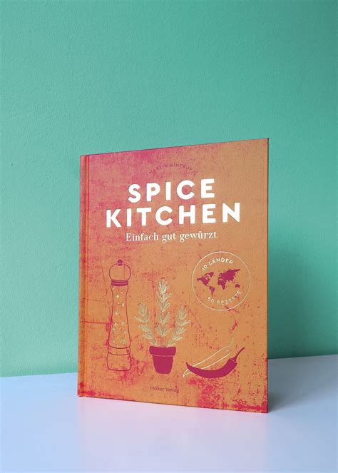 Spice Kitchen Julia Hollweck