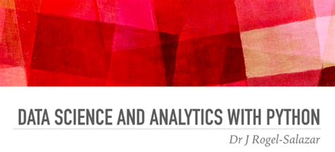 Data Science And Analytics With Python” Enters Production Quantum Tunnel