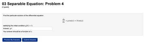 Solved 03 Separable Equation Problem 4 1 Point Find The