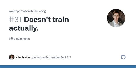 doesn t train actually · issue 31 · meetps pytorch semseg · github