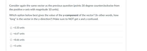 Solved Consider Again The Same Vector As The Previous Chegg Com