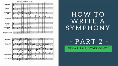 How To Write A Symphony Part 2 What Is A Symphony Youtube