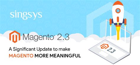 magento 2 3 magento now becomes more meaningful with powerful