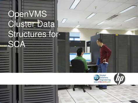 PPT OpenVMS Cluster Internals Data Structures And Using OpenVMS Clusters For Disaster