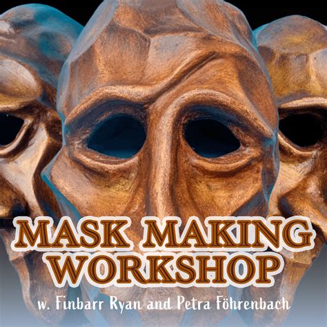 Maskmaking Workshop Commedia School