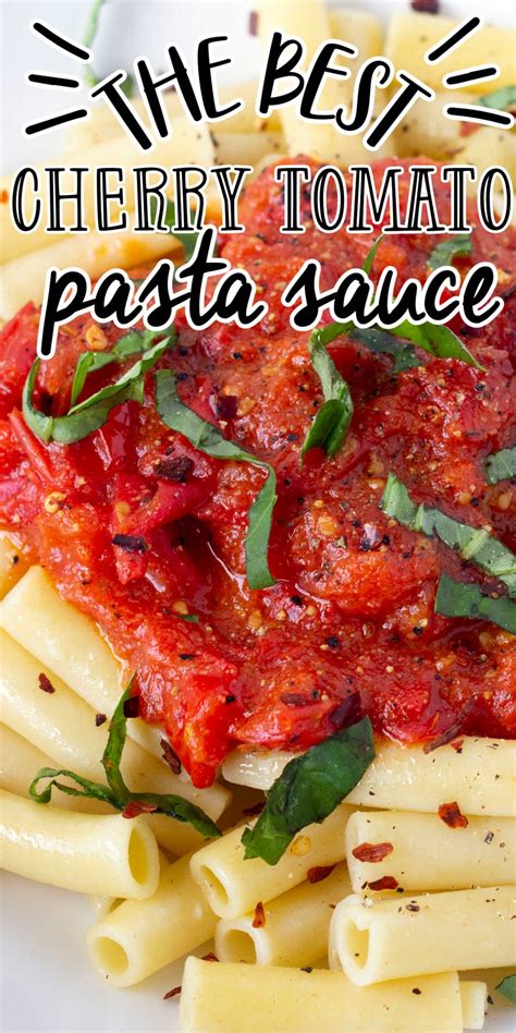 Cherry Tomato Pasta Sauce Artofit