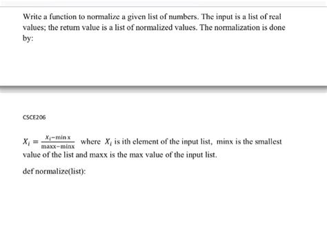solved write a function to normalize a given list of