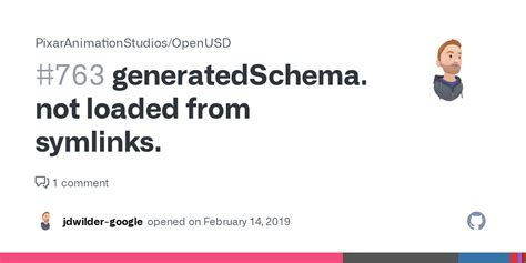 GeneratedSchema Usda Not Loaded From Symlinks Issue PixarAnimationStudios OpenUSD GitHub