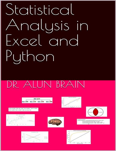 Solution Statistical Analysis In Excel And Python By Dr Alun Brain Z