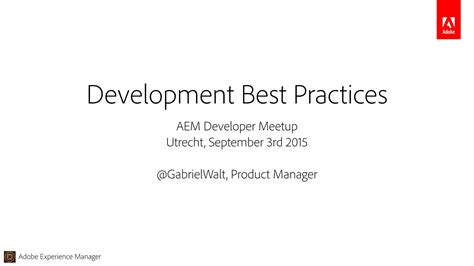 aem best practices for component development ppt