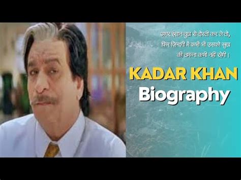 Kadar Khan Biography The Story Of Kadar Khan Youtube