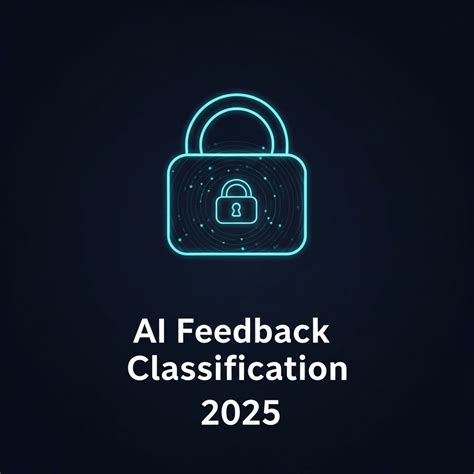 Unlock Insights Ai Feedback Classification For 2025 Graphic Folks