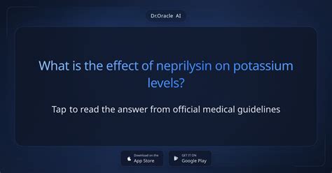 What Is The Effect Of Neprilysin On Potassium Levels