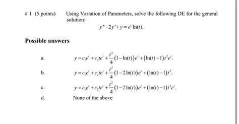 Solved Using Variation Of Parameters Solve The Following DE Chegg