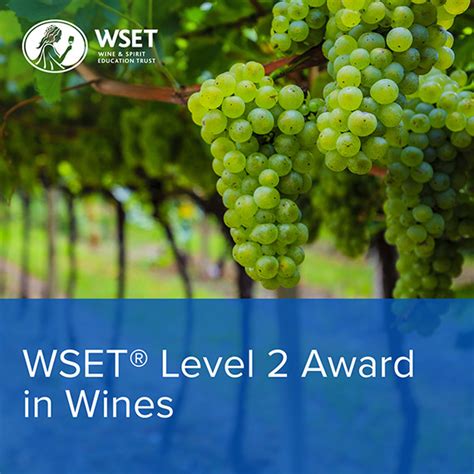 Wset Level 2 Award In Wines [popular] Corvino Wine School