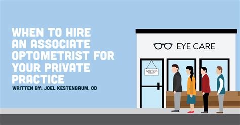 When To Hire An Associate Optometrist For Your Private Practice