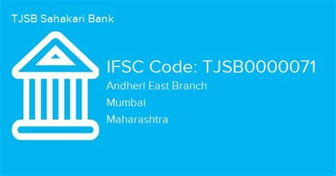 Tjsb Sahakari Bank Andheri East Branch Ifsc Code Tjsb0000071