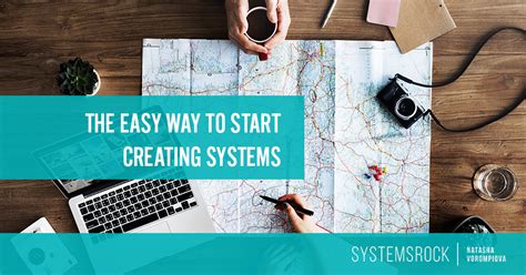 the easy way to start creating systems systemsrock
