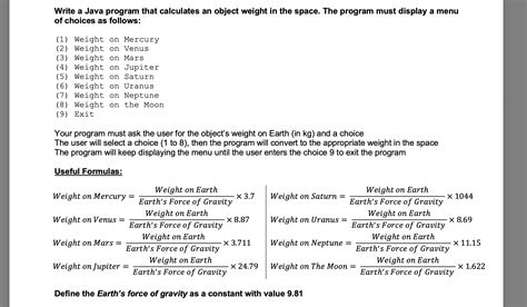 Solved Write A Java Program That Calculates An Object Weight