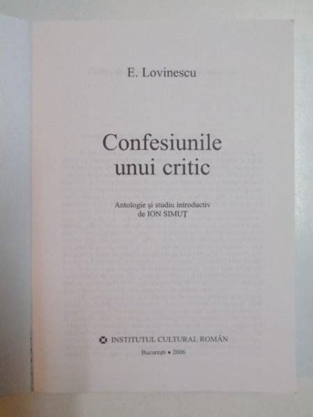 Confesiunile Unui Critic De E Lovinescu 2006