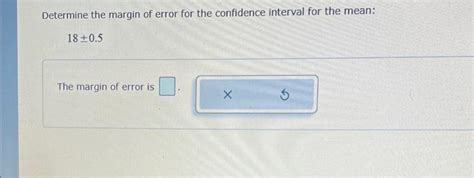 Solved Determine The Margin Of Error For The Confidence Chegg