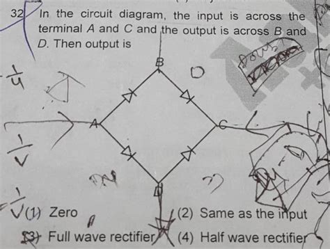 32 In The Circuit Diagram The Input Is Across The Terminal A And C And T