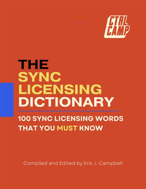 The Sync Licensing Dictionary Ctrl Camp Members