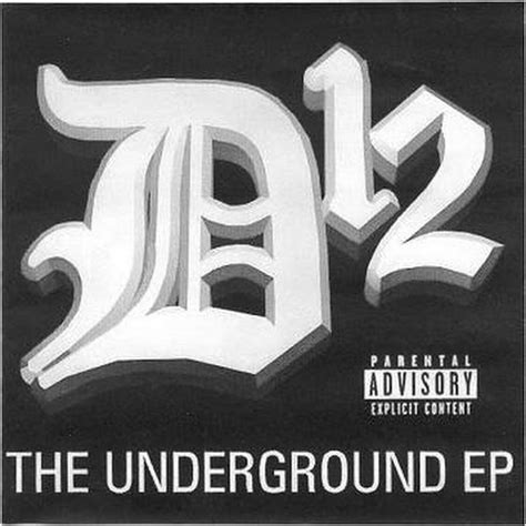 D12 The Underground Ep Lyrics And Tracklist Genius