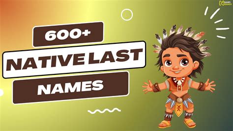 1000 Native American Last Names With Meanings Ualdm