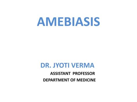 Amebiasis And Giardiasis In General Population Pptx