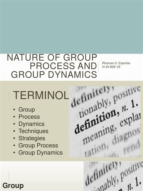 Nature Of Group Process And Group Dynamics Pdf Social Group