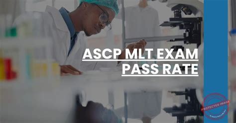 Ascp Mlt Exam Pass Rate Medtech 101