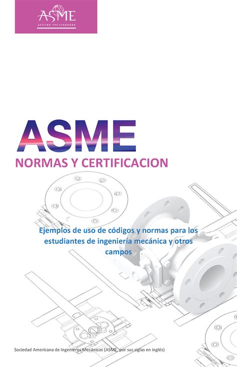 Codigo Asme Nomenclatura Normas Y Certificacion Ejemplos De Uso De