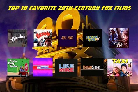 My Top 10 Favourite 20th Century Fox Films By Mastuhoscg8845iscool On