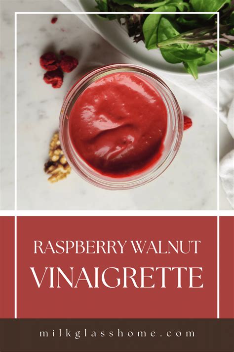 Creamy Raspberry Walnut Vinaigrette